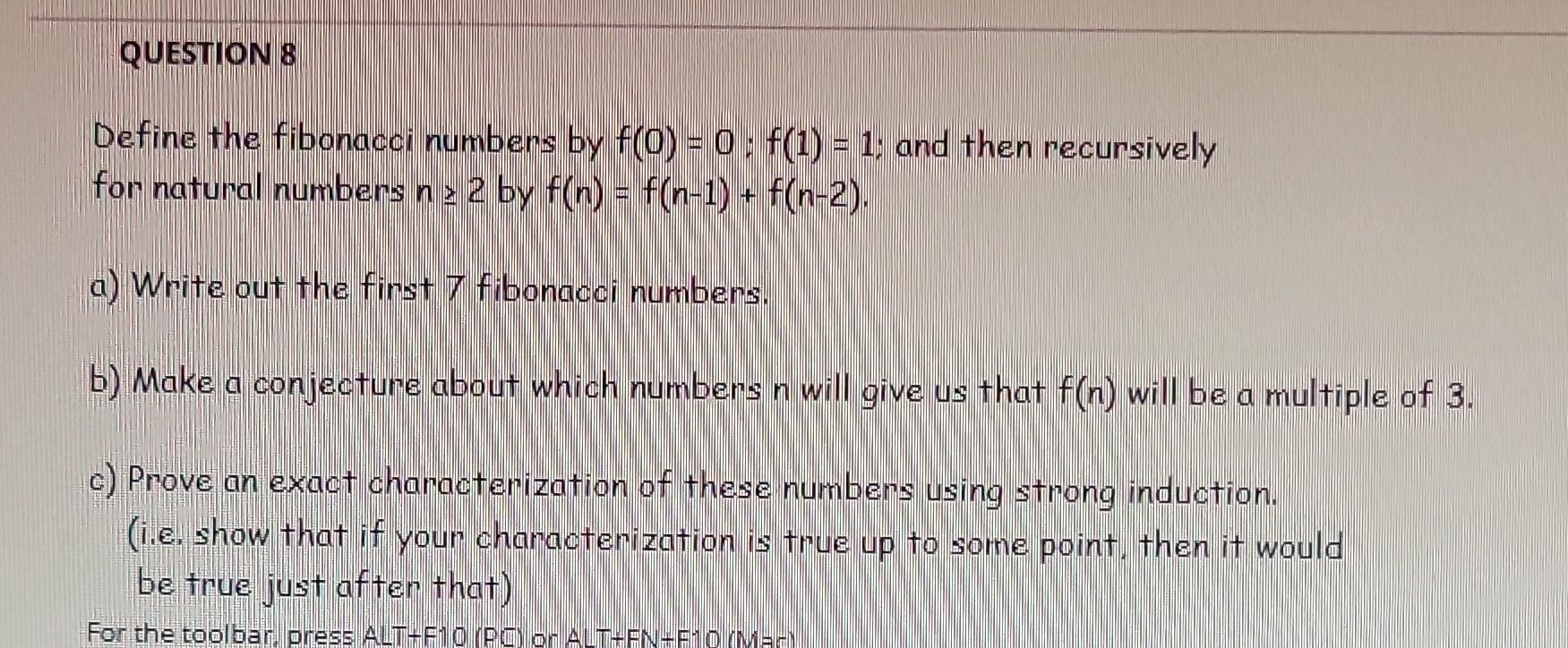 Solved Define the fibonacci numbers by f(0)=0;f(1)=1; and | Chegg.com