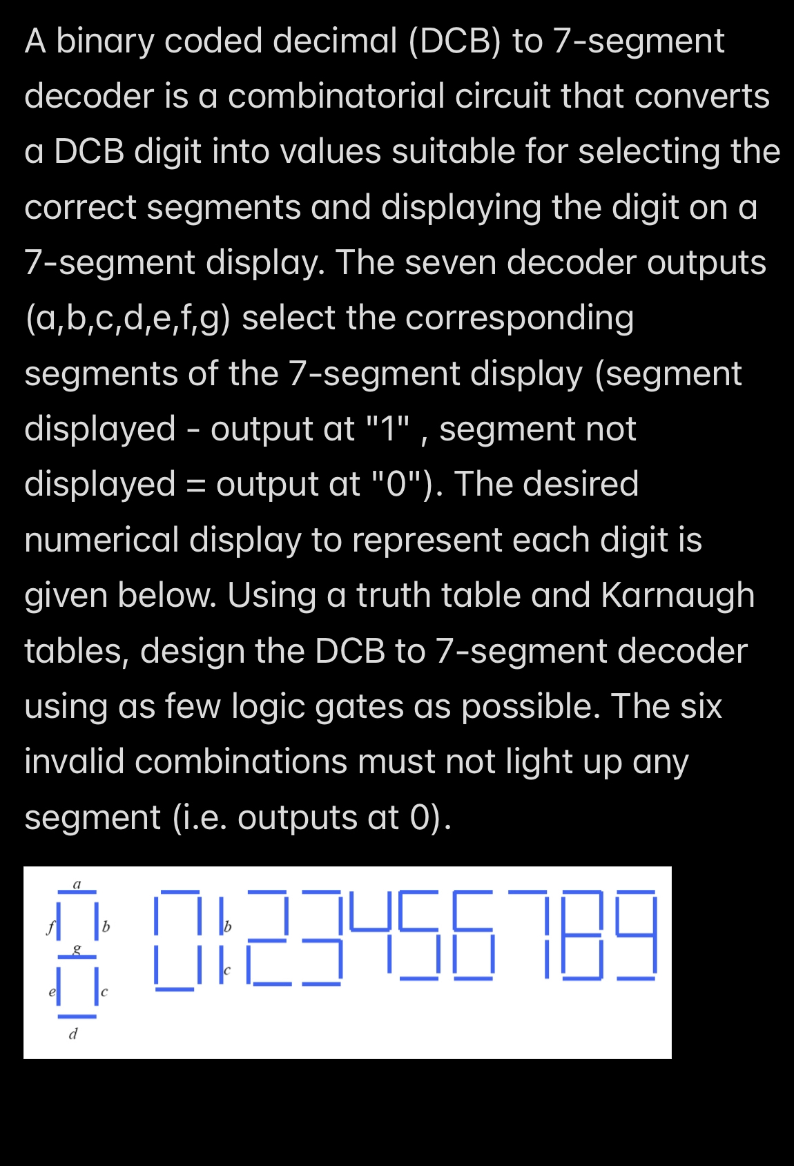 A Binary Coded Decimal Dcb ﻿to 7 Segment Decoder Is