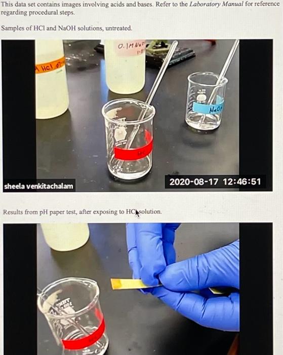 Solved PART 3: ACIDS AND BASES (a) pH paper in HCl turns in | Chegg.com