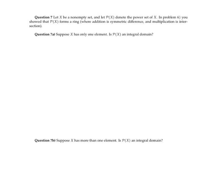 Solved Question 7 Let X be a nonempty set, and let P(X) | Chegg.com