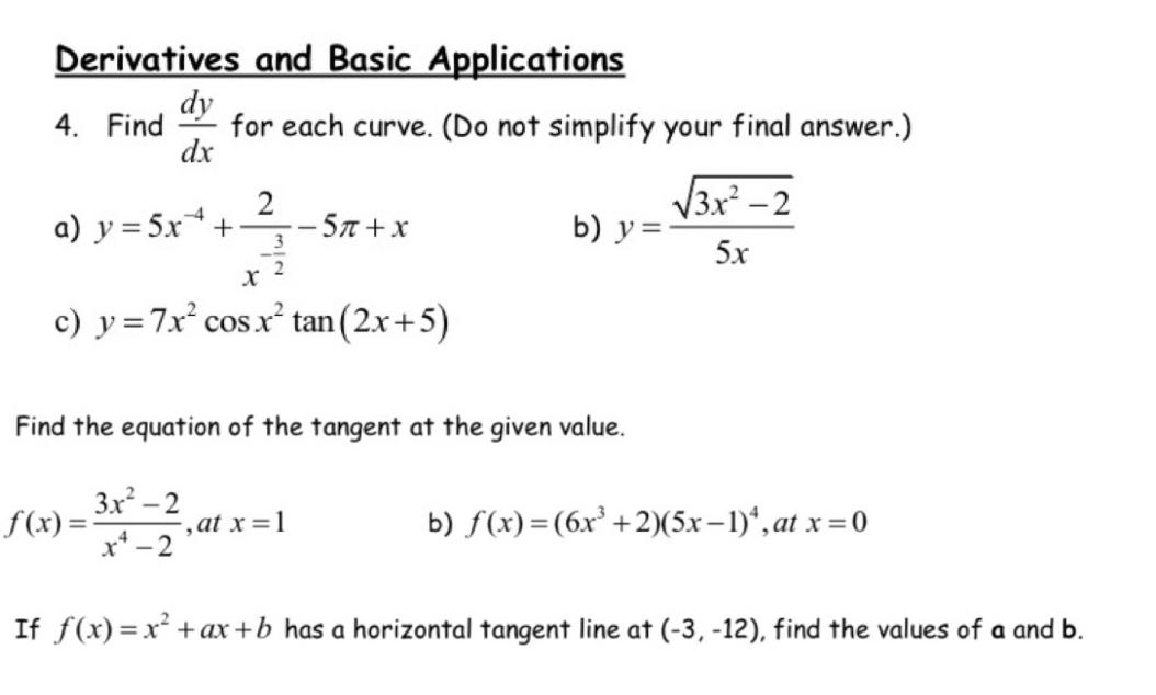 Solved Derivatives and Basic Applications4. ﻿Find dydx ﻿for | Chegg.com