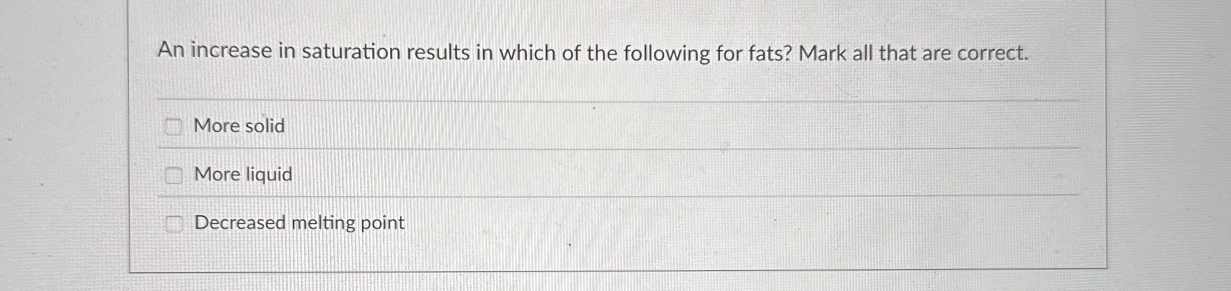 Solved An increase in saturation results in which of the | Chegg.com
