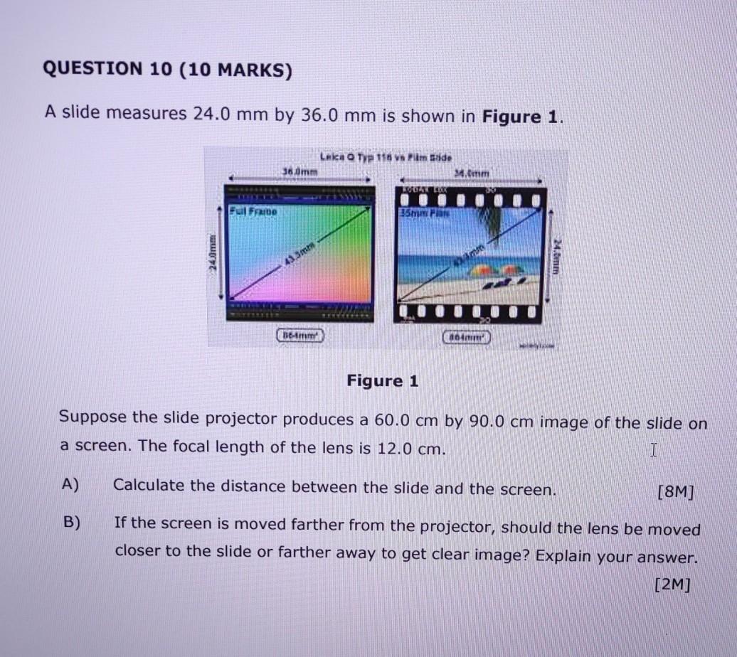 Solved QUESTION 10 (10 MARKS) A slide measures 24.0 mm by | Chegg.com