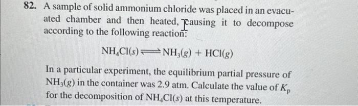 Solved 2. A sample of solid ammonium chloride was placed in | Chegg.com