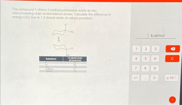 Solved The compound 1-chloro-1-methylcyclohexane exists as | Chegg.com
