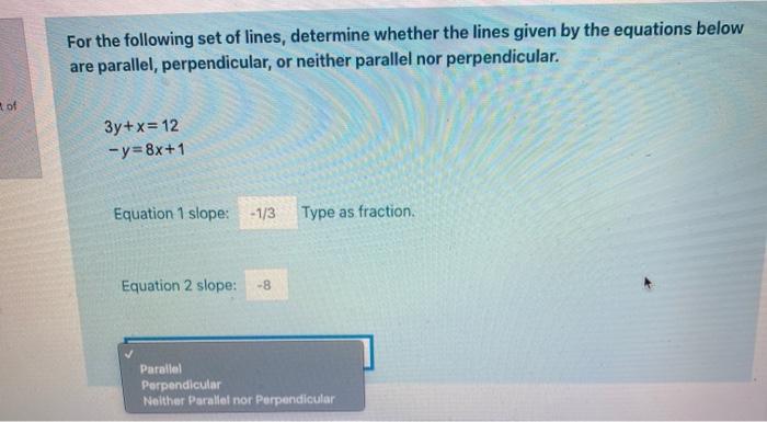 Solved For the following set of lines, determine whether the | Chegg.com