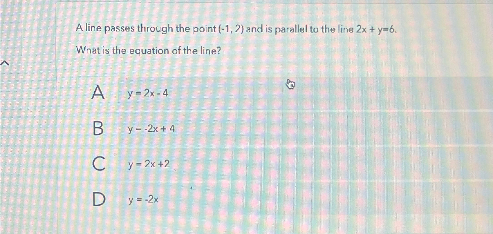 Solved A line passes through the point (-1,2) ﻿and is | Chegg.com