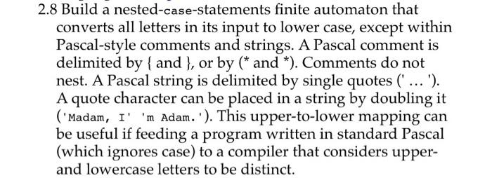 Solved 28 Build A Nested Case Statements Finite Automaton 3062