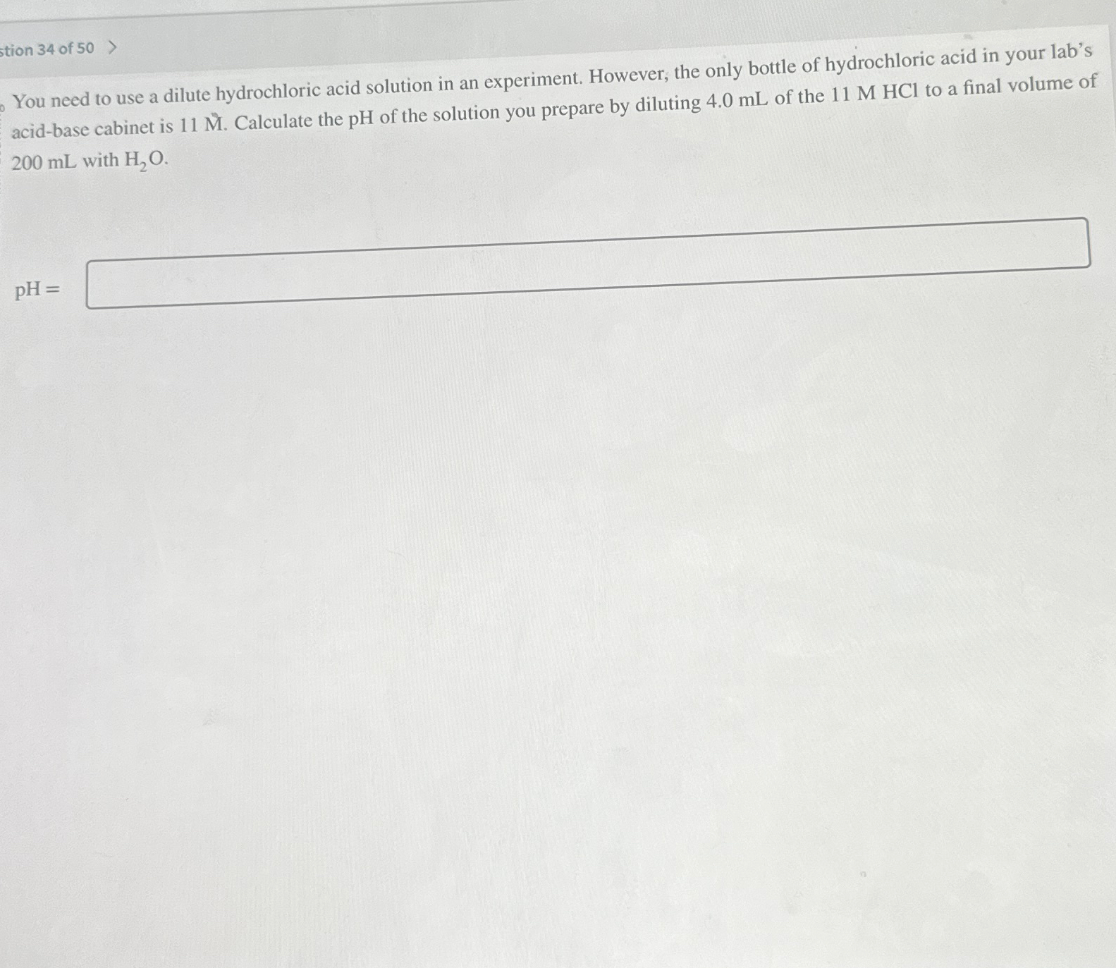 stion 34 ﻿of 50You need to use a dilute hydrochloric | Chegg.com