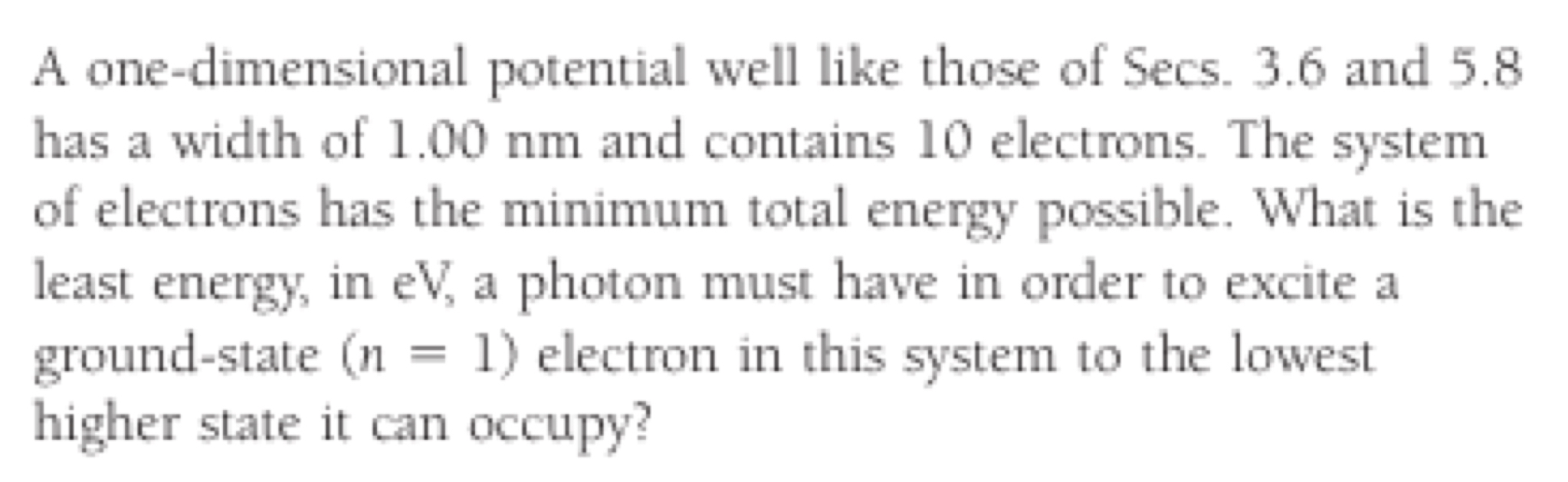 Solved A one-dimensional potential well like those of Secs. | Chegg.com