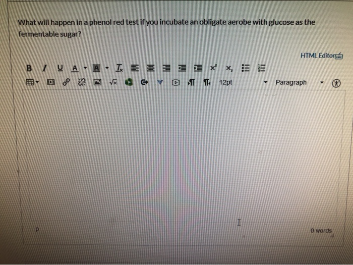 Solved What will happen in a phenol red test if you incubate | Chegg.com