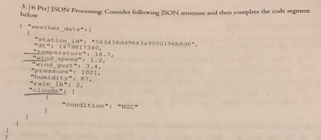 Assume that the jsonData will have the json objects | Chegg.com