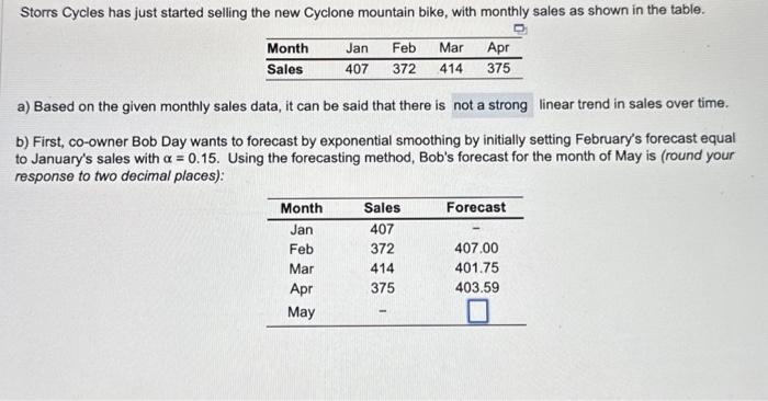 Solved a) Based on the given monthly sales data, it can be | Chegg.com