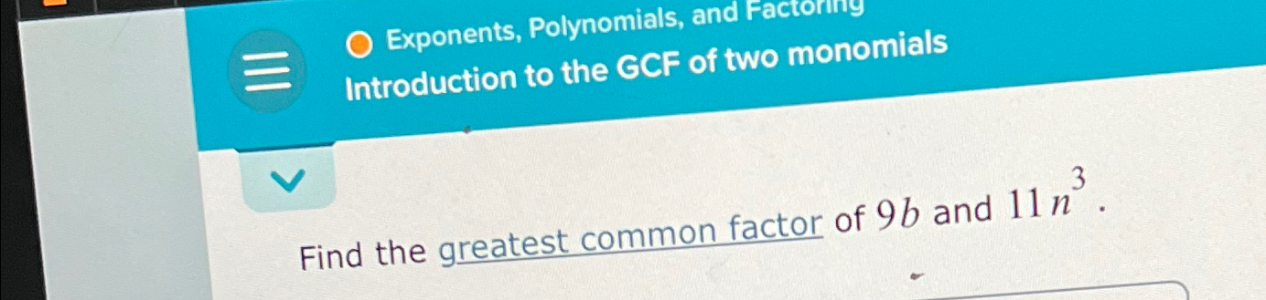 Solved Exponents, Polynomials, and Factoring Introduction to | Chegg.com