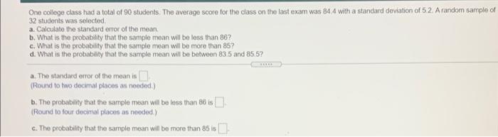 Solved One college class had a total of 90 students. The | Chegg.com
