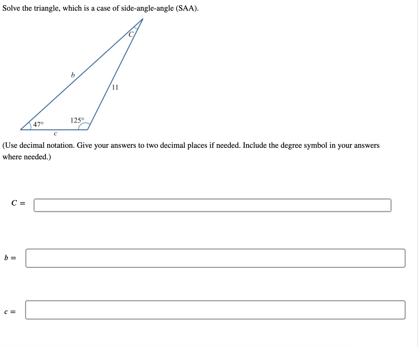 Solved Solve the triangle, which is a case of | Chegg.com