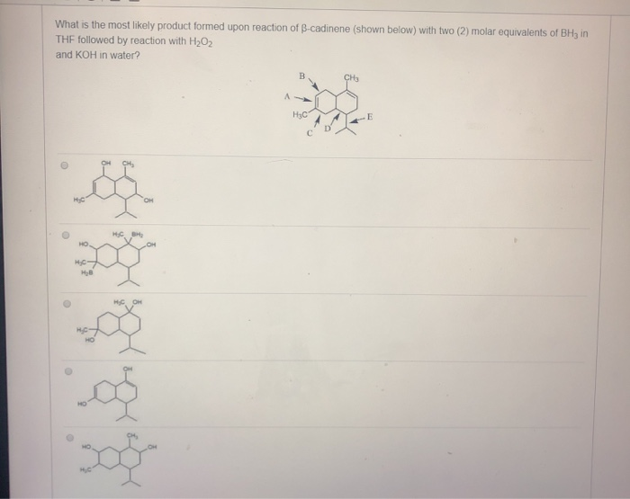Solved What is the most likely product formed upon reaction | Chegg.com
