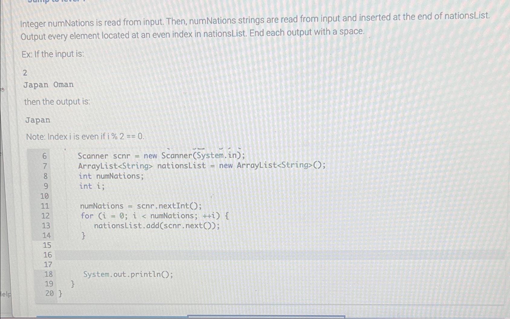 Solved Integer numNations is read from input. Then, | Chegg.com