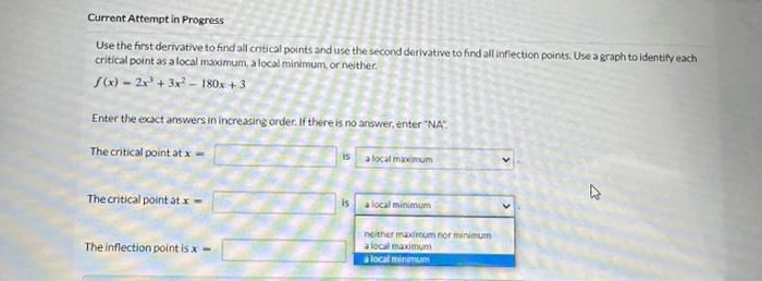 Solved Current Attempt in Progress Use the first derivative | Chegg.com