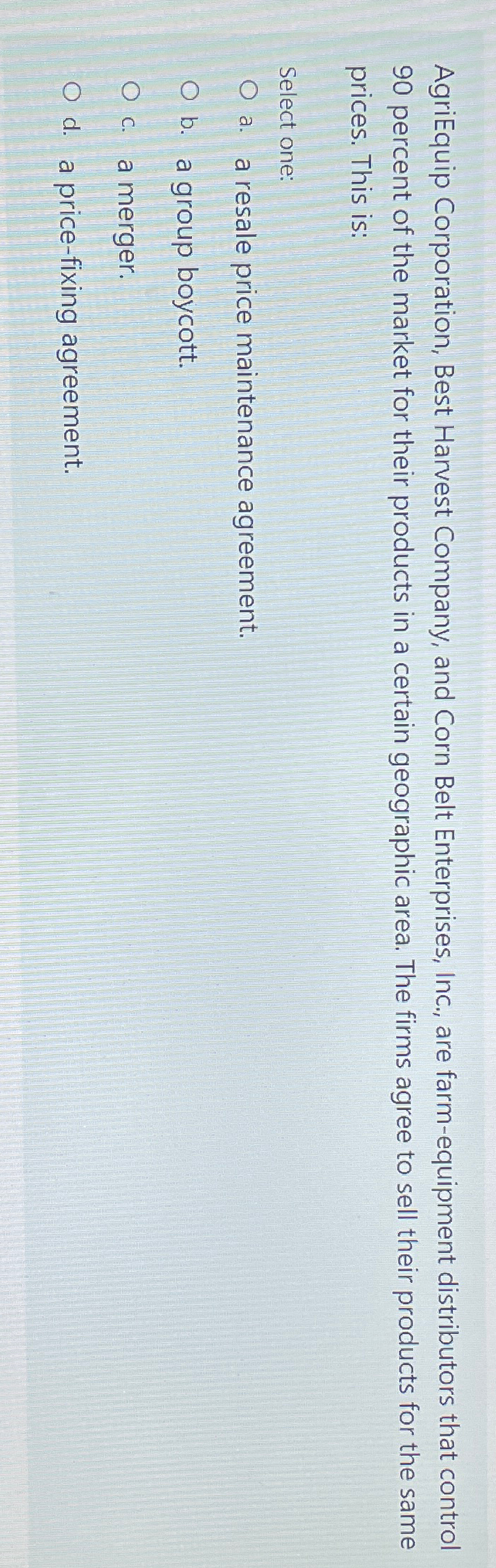 Solved AgriEquip Corporation, Best Harvest Company, and Corn | Chegg.com