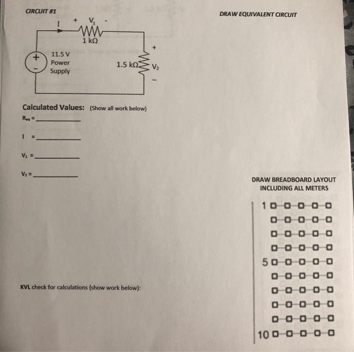 Solved CIRCUIT #1 DRAW EQUIVALENT CIRCUIT + - V W 1 kg 11.5 | Chegg.com
