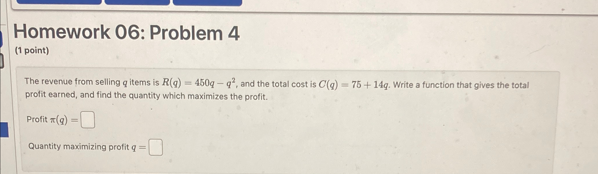 Solved Homework 06: Problem 4(1 ﻿point)The revenue from | Chegg.com