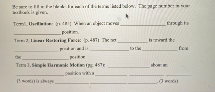 Be sure to fill in the blanks for each of the terms | Chegg.com
