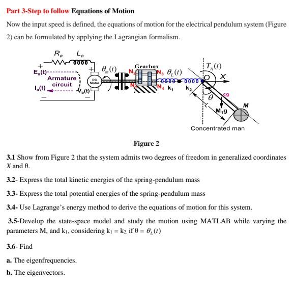 Solved Part 3-Step to follow Equations of Motion Now the | Chegg.com