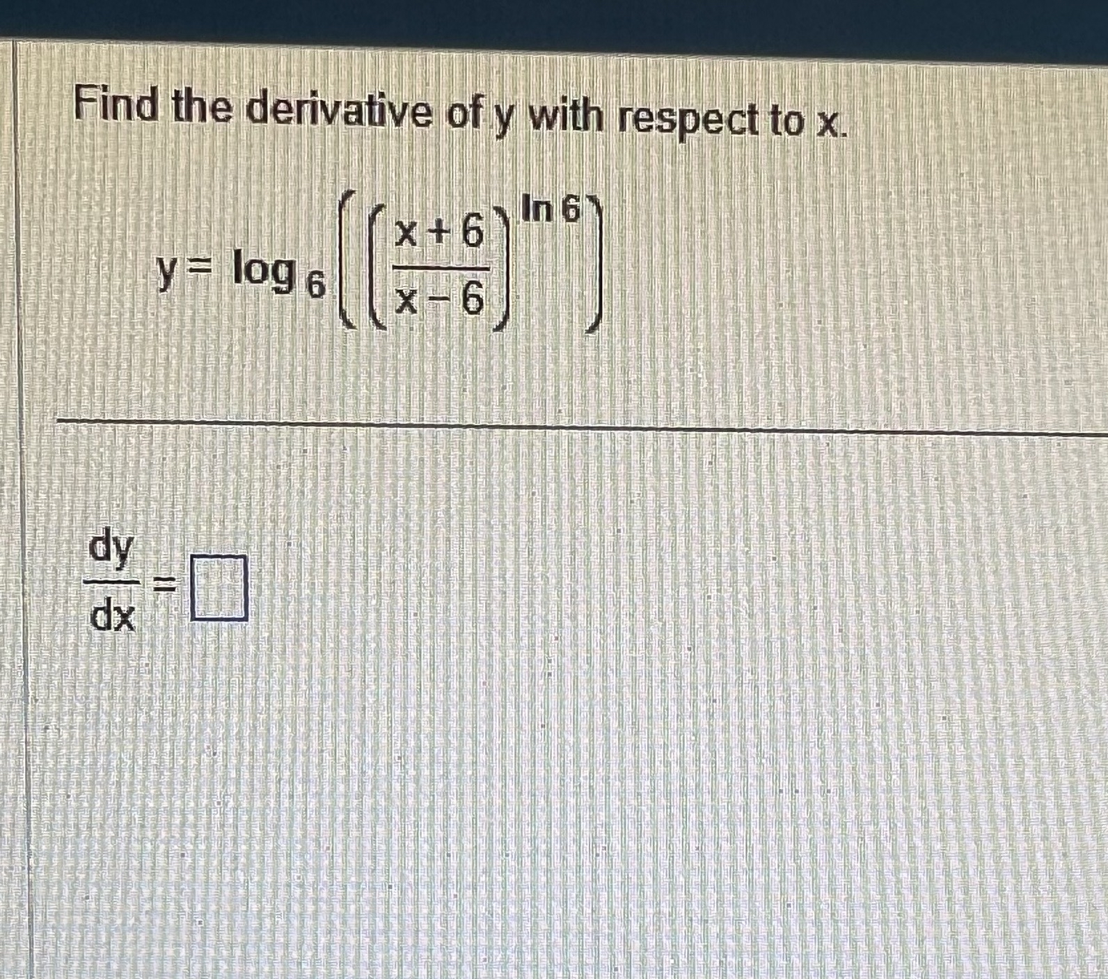 Solved Find the derivative of y ﻿with respect to | Chegg.com