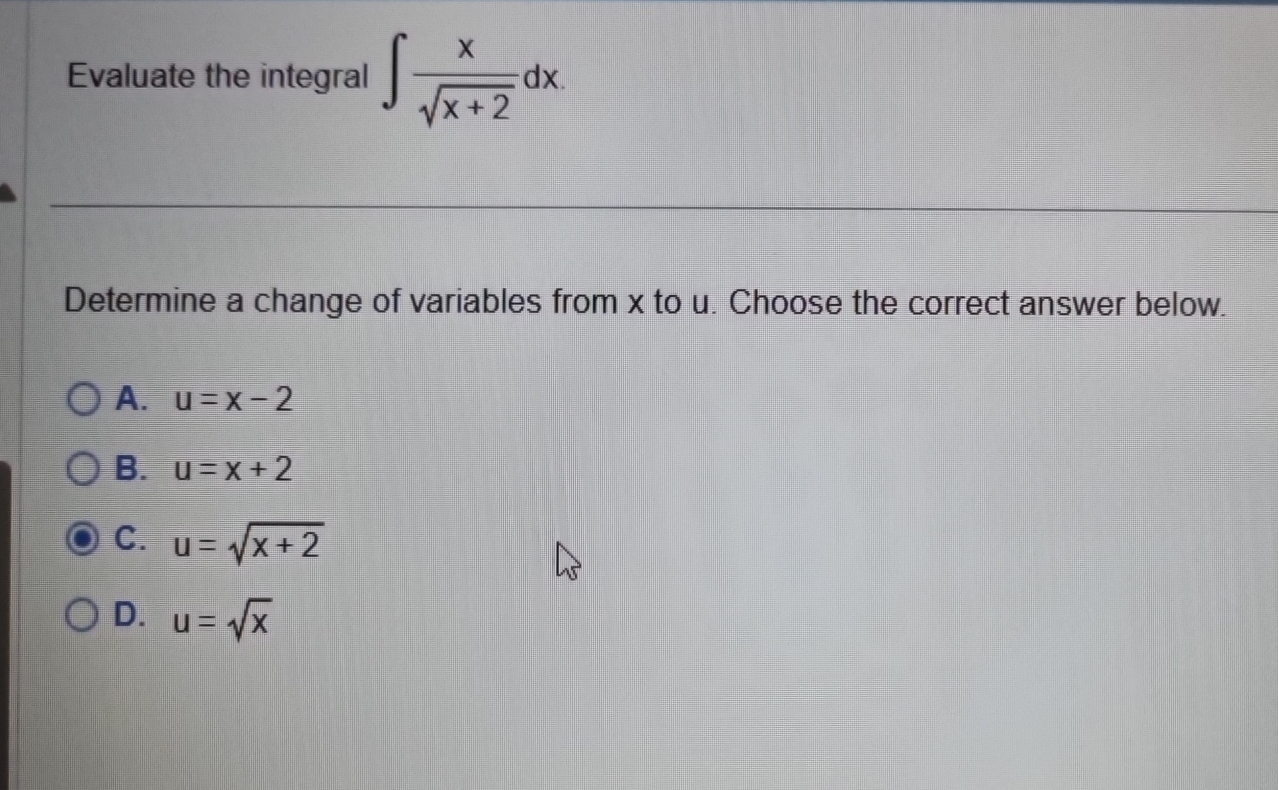 Solved Evaluate the integral ∫﻿﻿xx+22dxDetermine a change of | Chegg.com