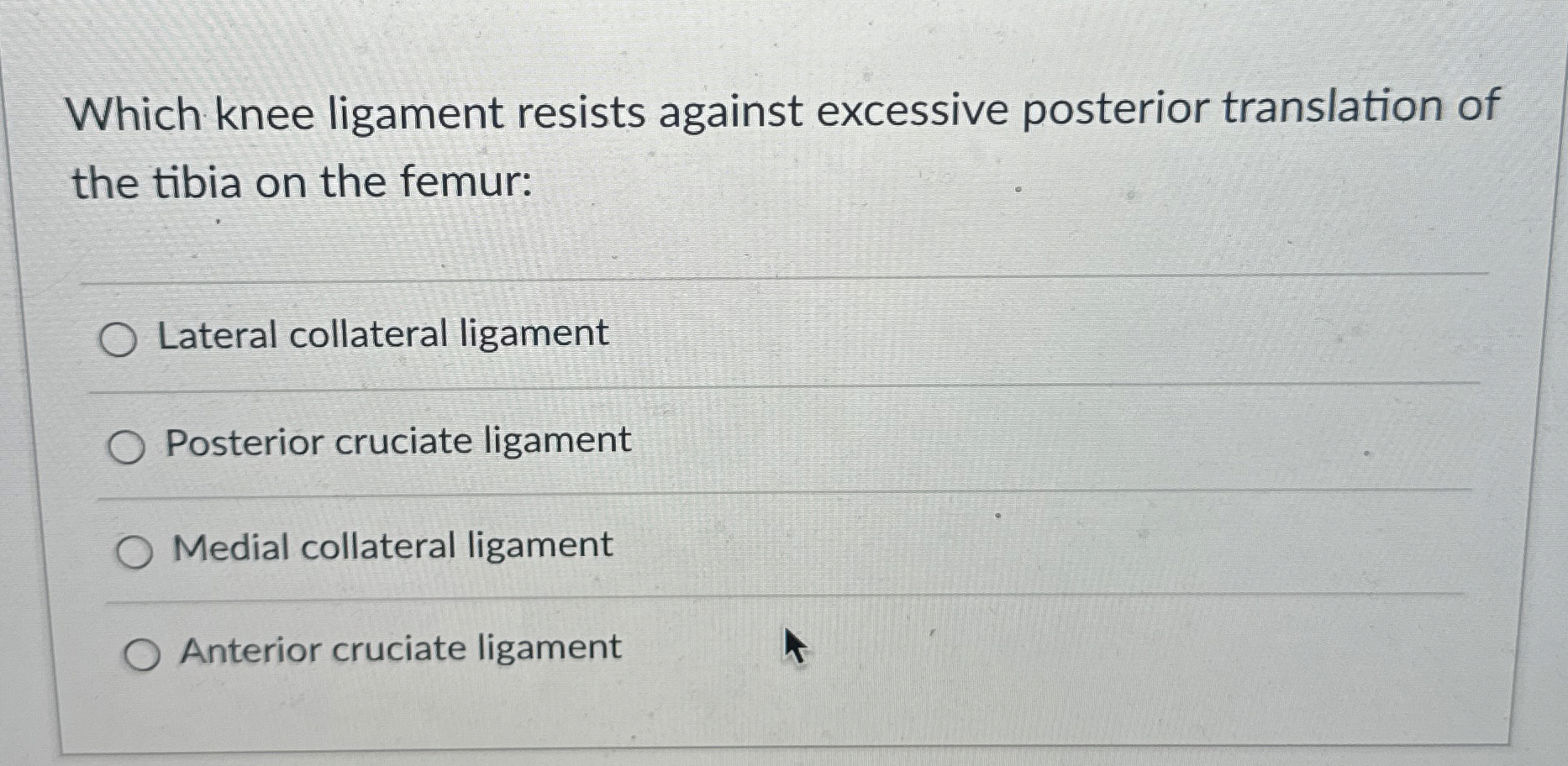 Solved Which knee ligament resists against excessive | Chegg.com