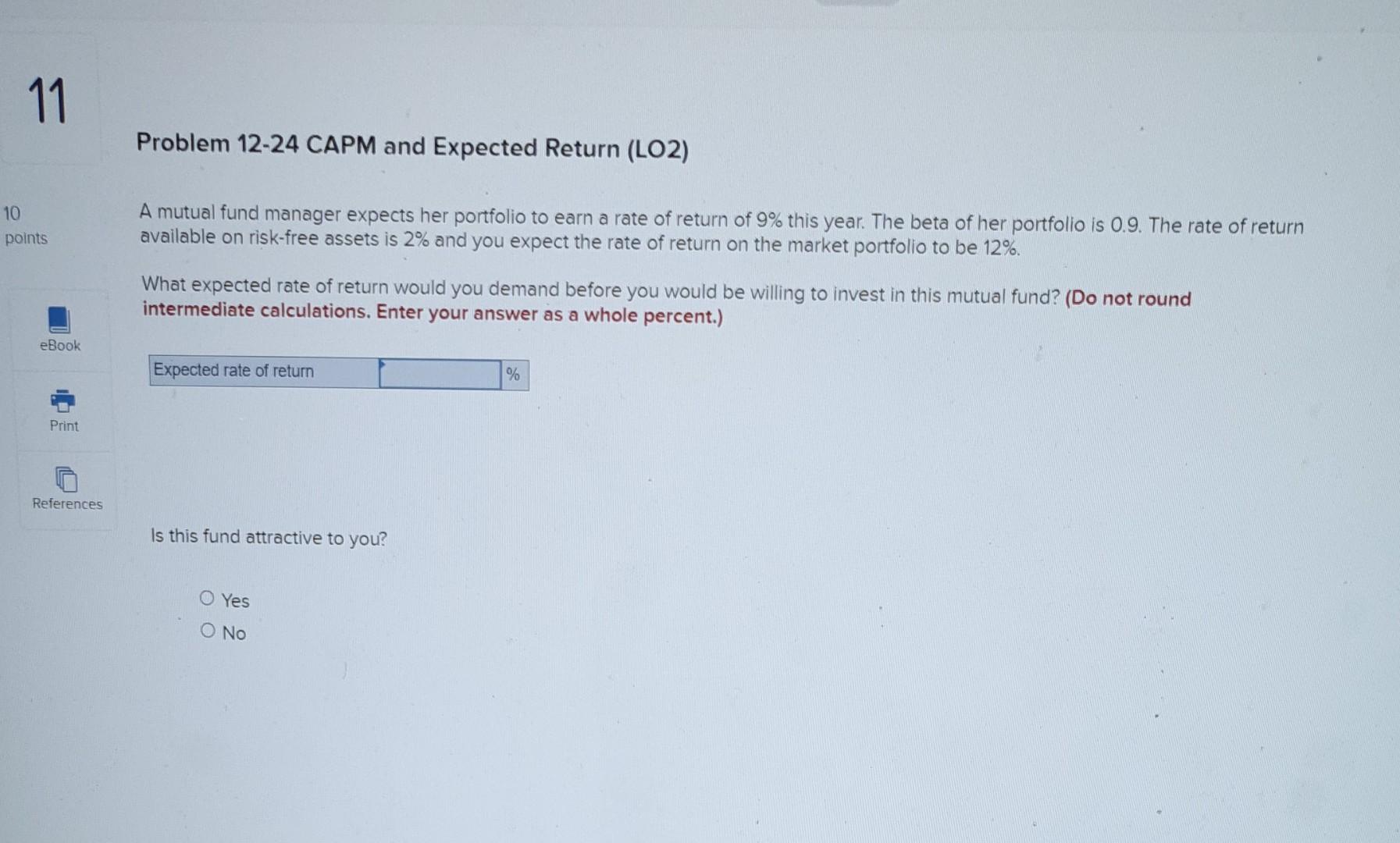Solved 11 Problem 12-24 CAPM and Expected Return (LO2) 10 | Chegg.com