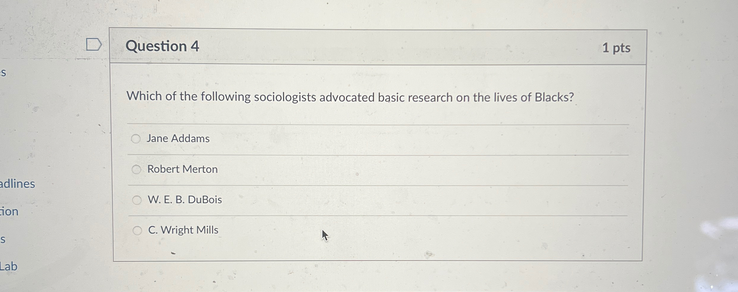 Solved Question 41 ﻿ptsWhich of the following sociologists | Chegg.com