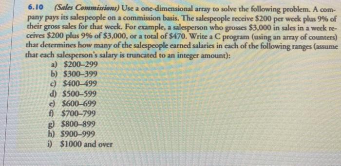 Solved 6.10 (Sales Commissions) Use a one-dimensional array | Chegg.com