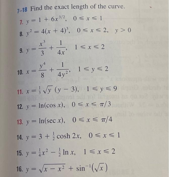 Solved 7-18 Find the exact length of the curve. 7. | Chegg.com