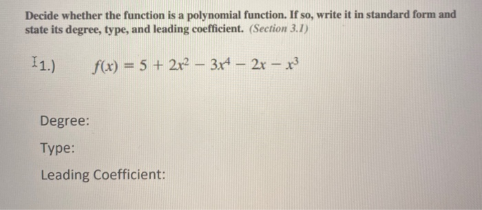 Solved Decide whether the function is a polynomial function. | Chegg.com