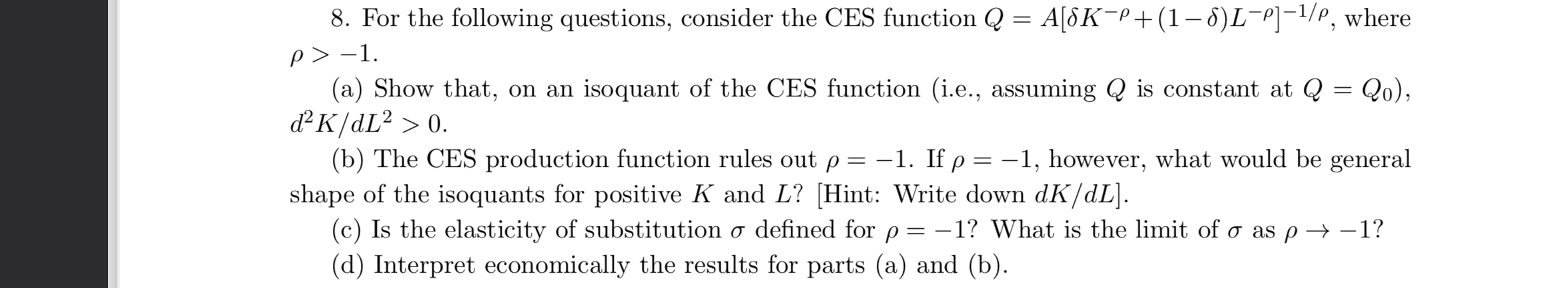 Solved For the following questions, consider the CES | Chegg.com