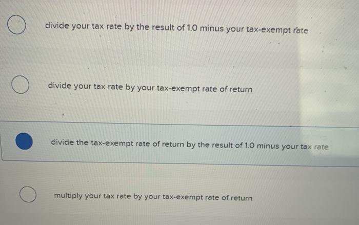 Solved To calculate the taxable equivalent yield on a | Chegg.com