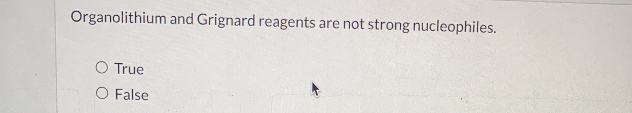 Solved Organolithium and Grignard reagents are not strong | Chegg.com
