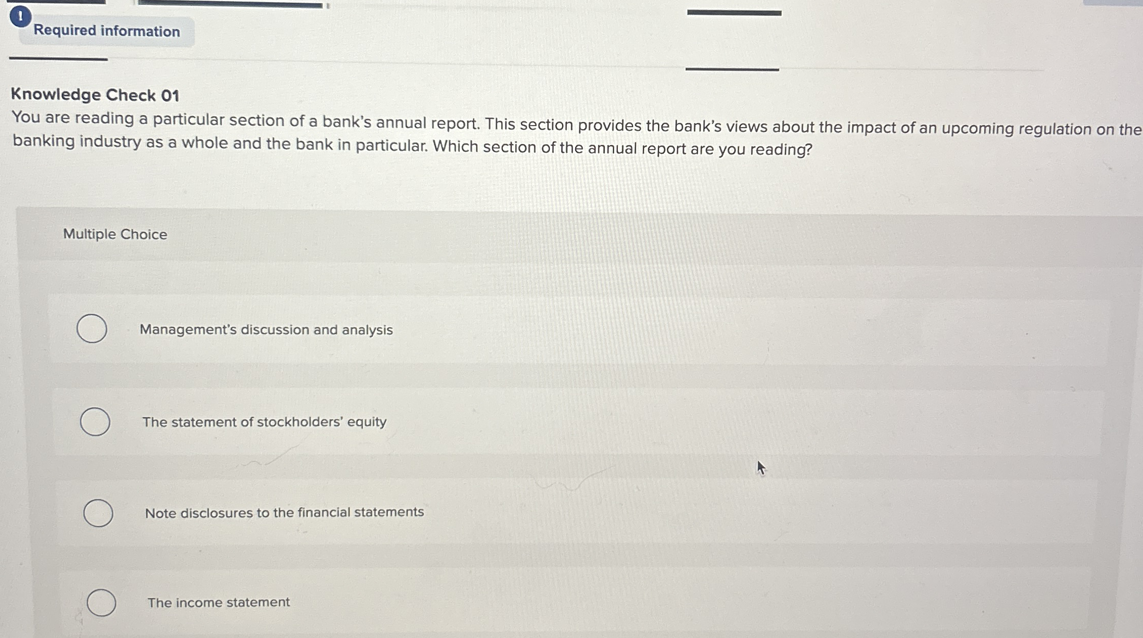 Solved 1Required informationKnowledge Check 01You are | Chegg.com