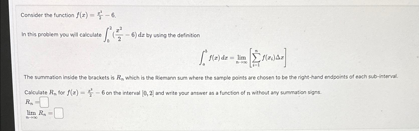 Solved Consider the function f(x)=x22-6.In this problem you | Chegg.com