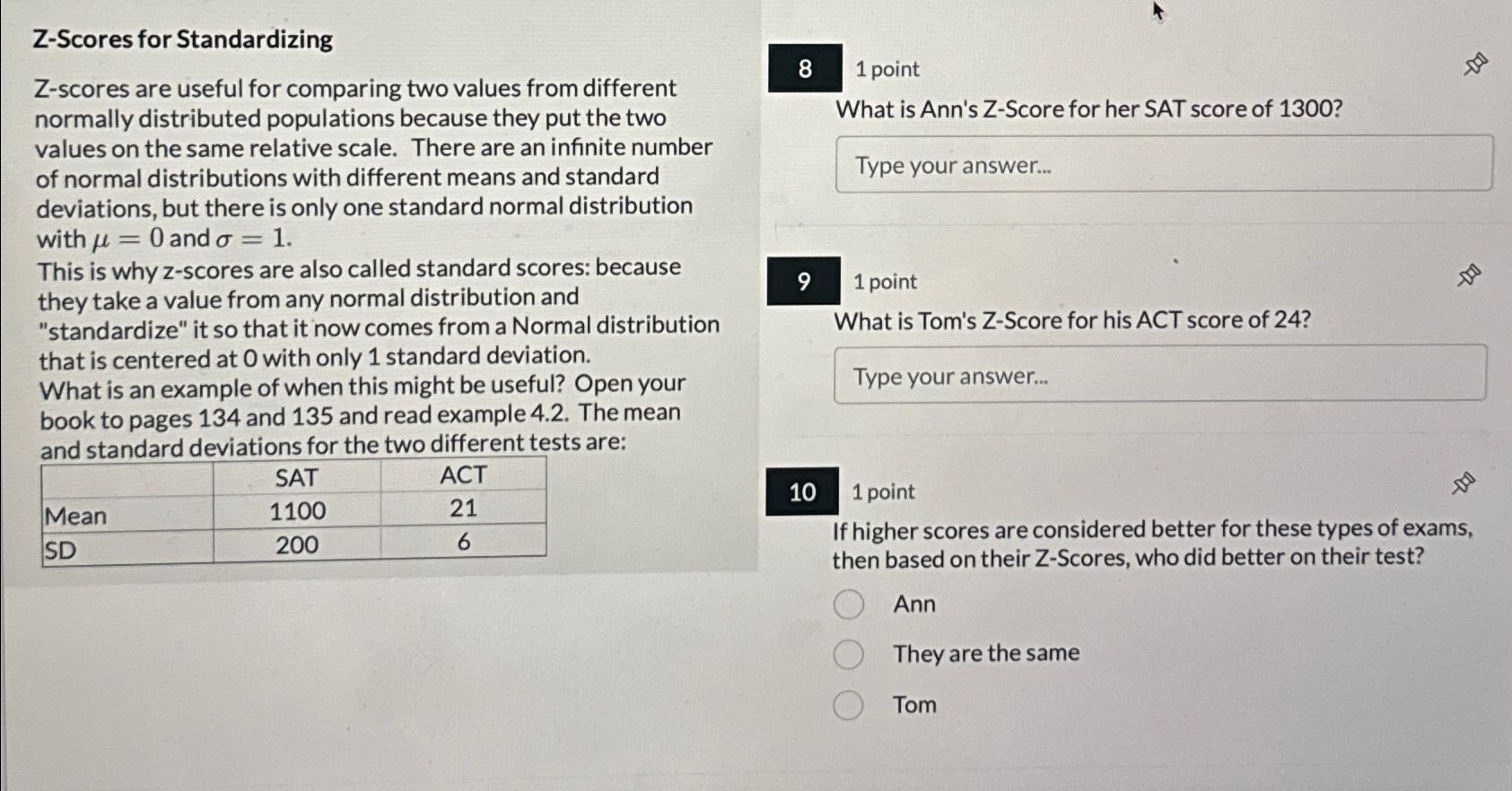 Solved Z-Scores for StandardizingZ-scores are useful for | Chegg.com