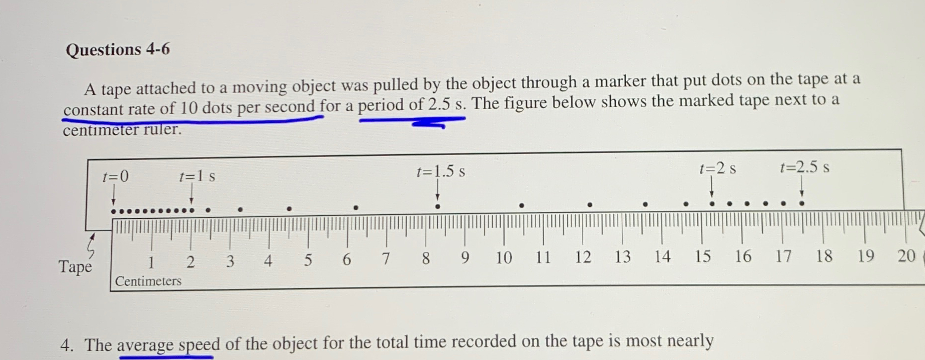 Solved Questions 4-6A tape attached to a moving object was | Chegg.com