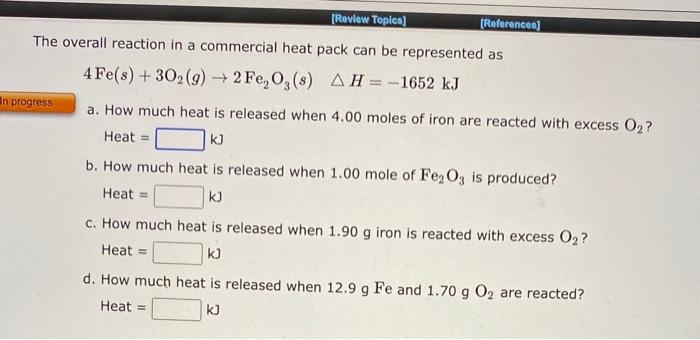 Solved he overall reaction in a commercial heat pack can be | Chegg.com