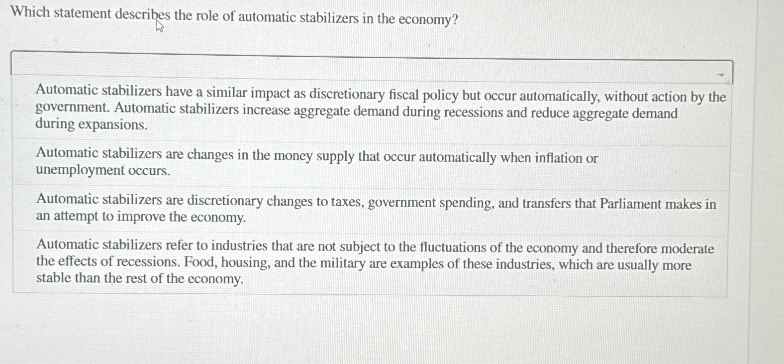 Solved Which statement describes the role of automatic | Chegg.com