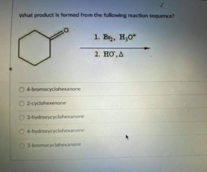 Solved What product is formed from the following reaction | Chegg.com
