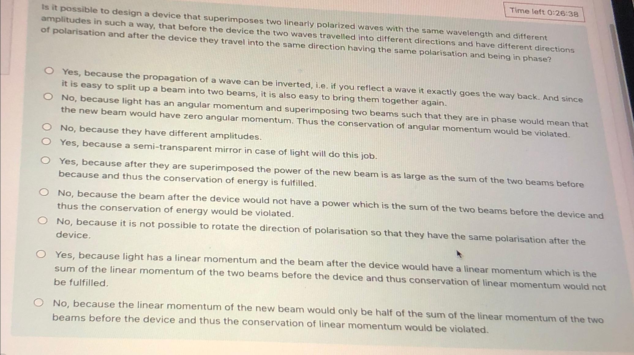 Solved Time left 0:26:38Is it possible to design a device | Chegg.com