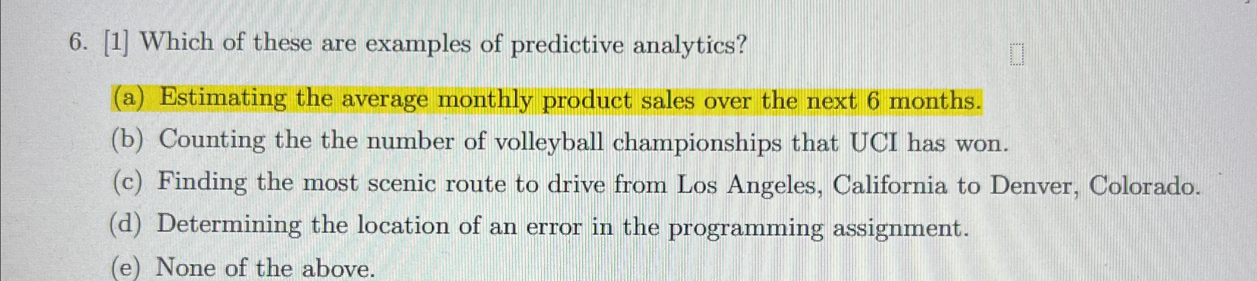 Solved [1] ﻿Which of these are examples of predictive | Chegg.com