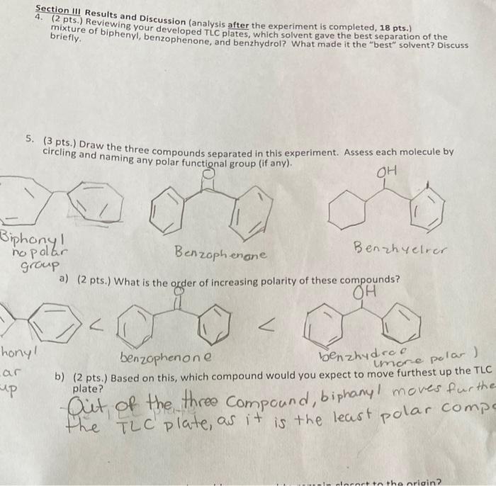 Solved 4. (2 pts) Reviewing your developed TLC plates, which | Chegg.com