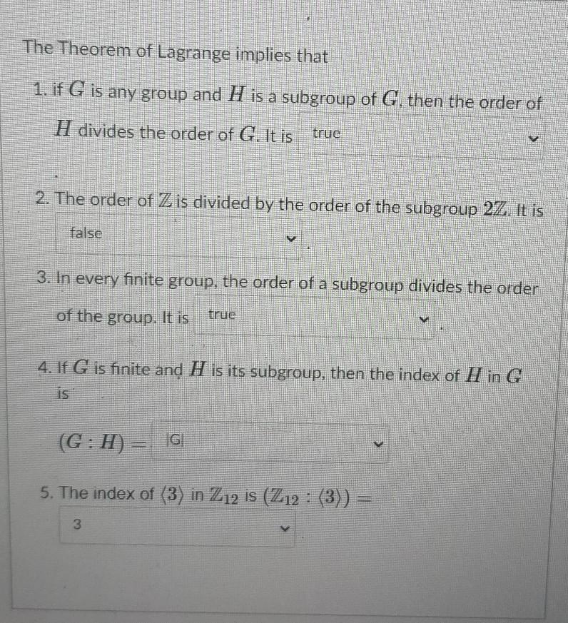 Solved The Theorem of Lagrange implies that 1. if G is any | Chegg.com